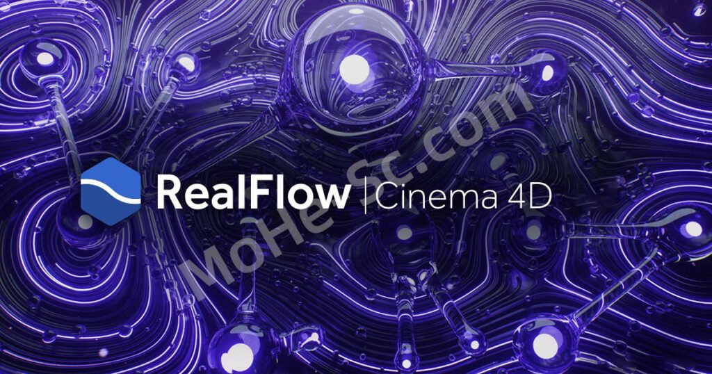 RealFlow C4D流体模拟插件 NextLimit RealFlow V3.3.8.0060 For Cinema 4D 2023~2024